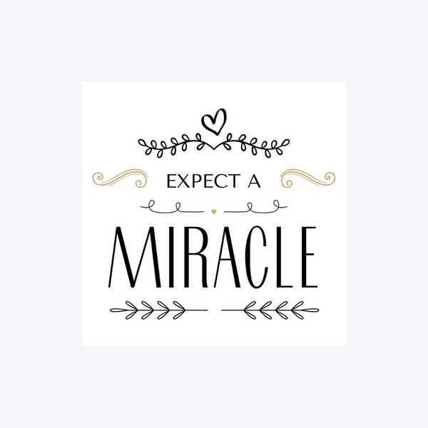 Expect a Miracle - The Future You Project